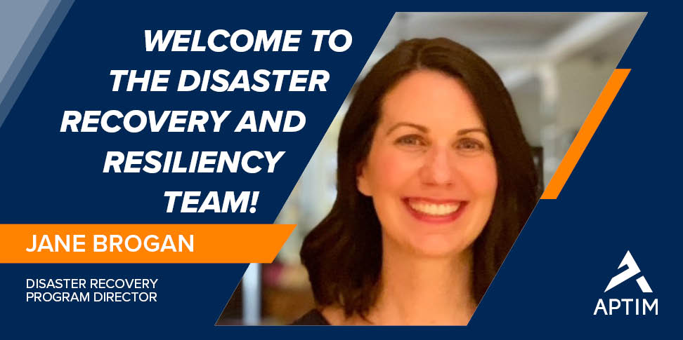 APTIM Welcomes Jane Brogan, Program Director for Disaster Recovery | APTIM