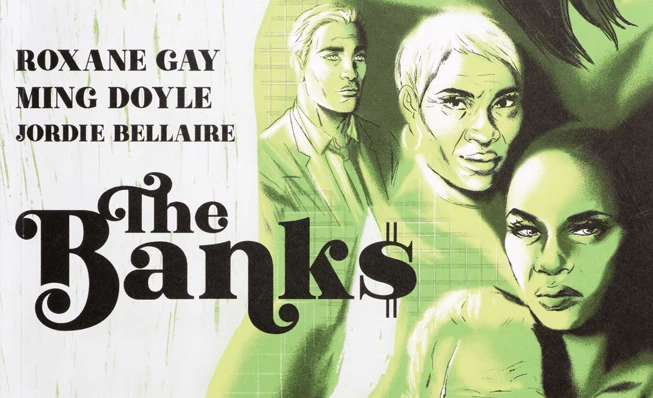 Comic Review: The Banks (Full Series) - Geek Vibes Nation