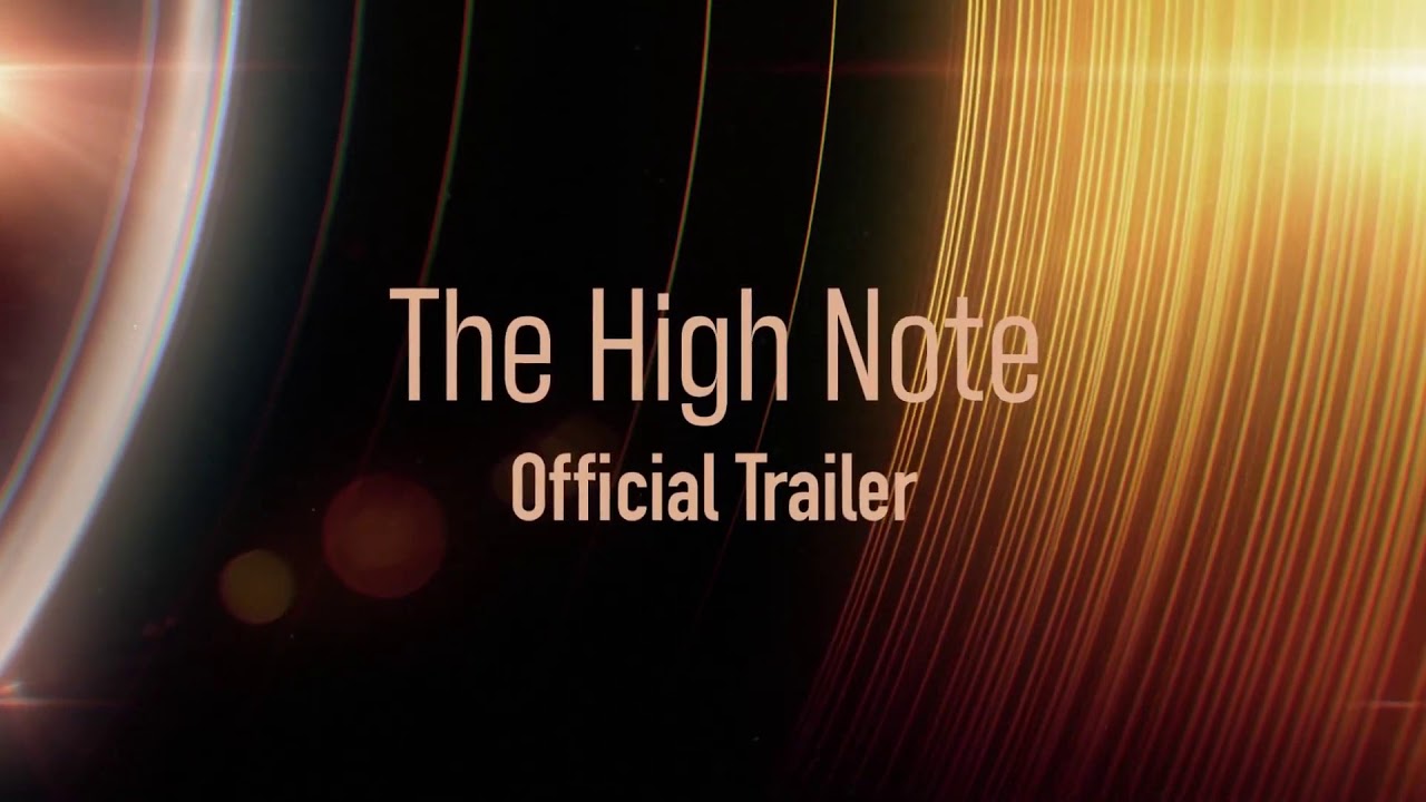 The High Note Trailer Review - Geek Vibes Nation