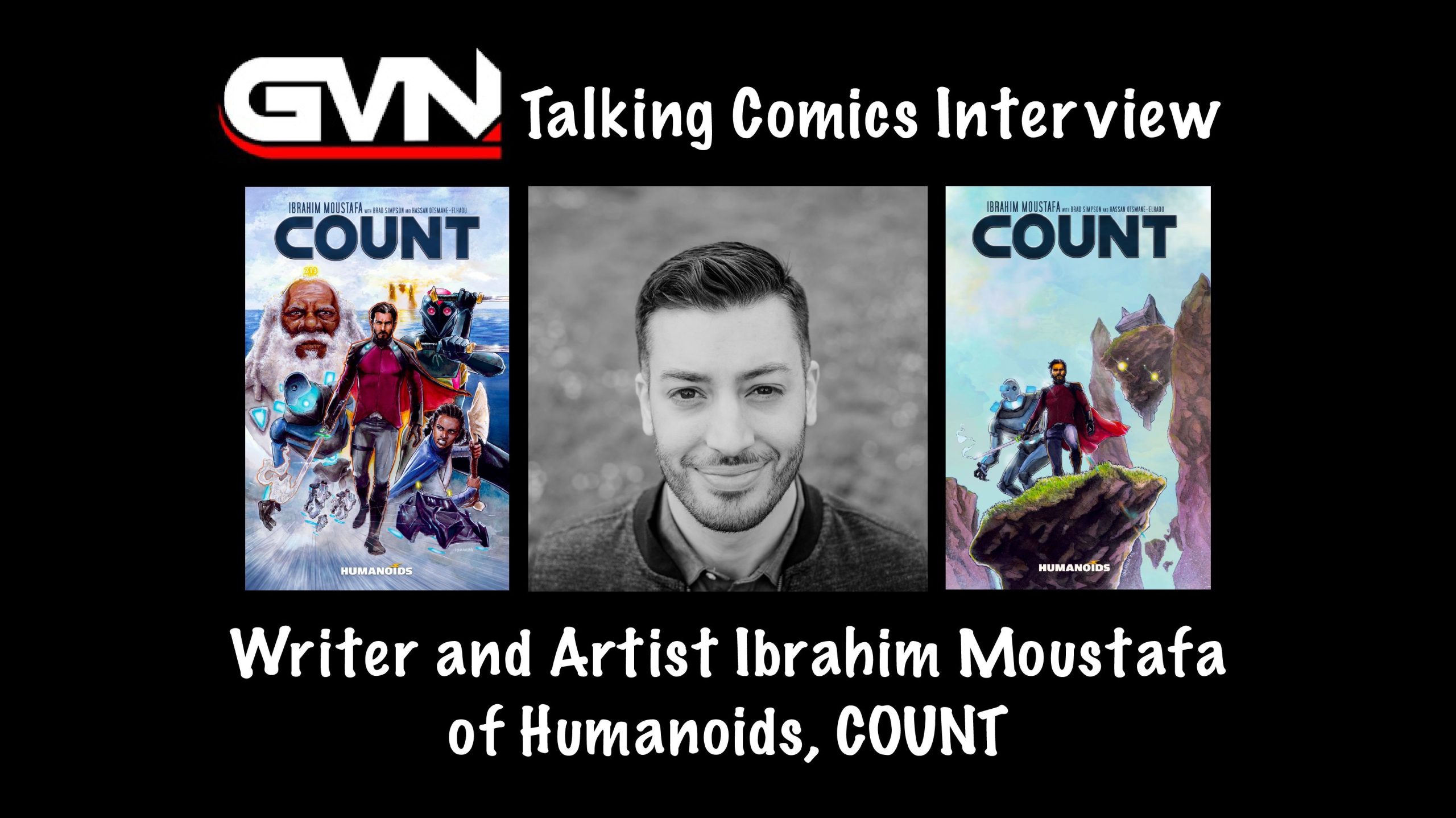 GVN’s Talking Comics Interview: Humanoids ‘Count’ Writer and Artist ...