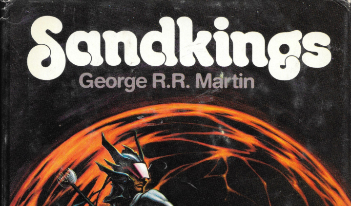 Netflix to Adapt George R.R. Martins Story Sandkings - Geek Vibes Nation