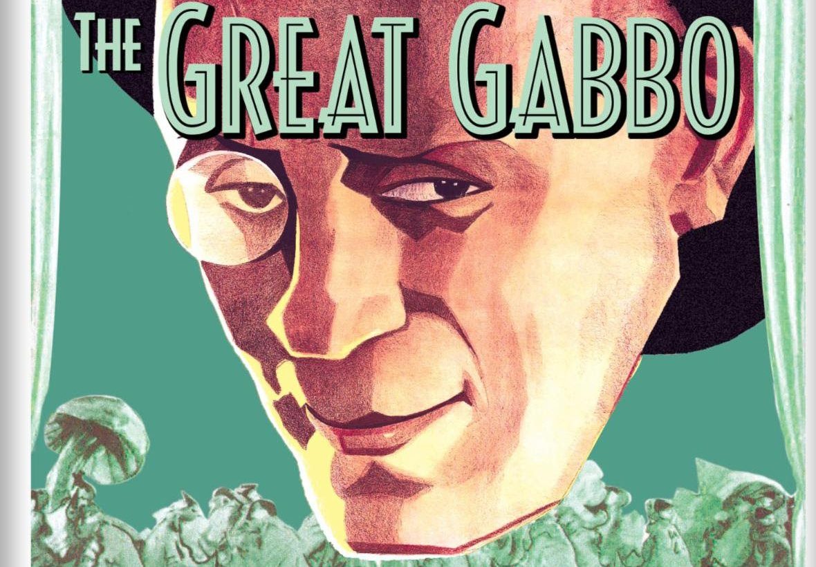 'The Great Gabbo' Blu-Ray Review - Erich von Stroheim Brings An ...
