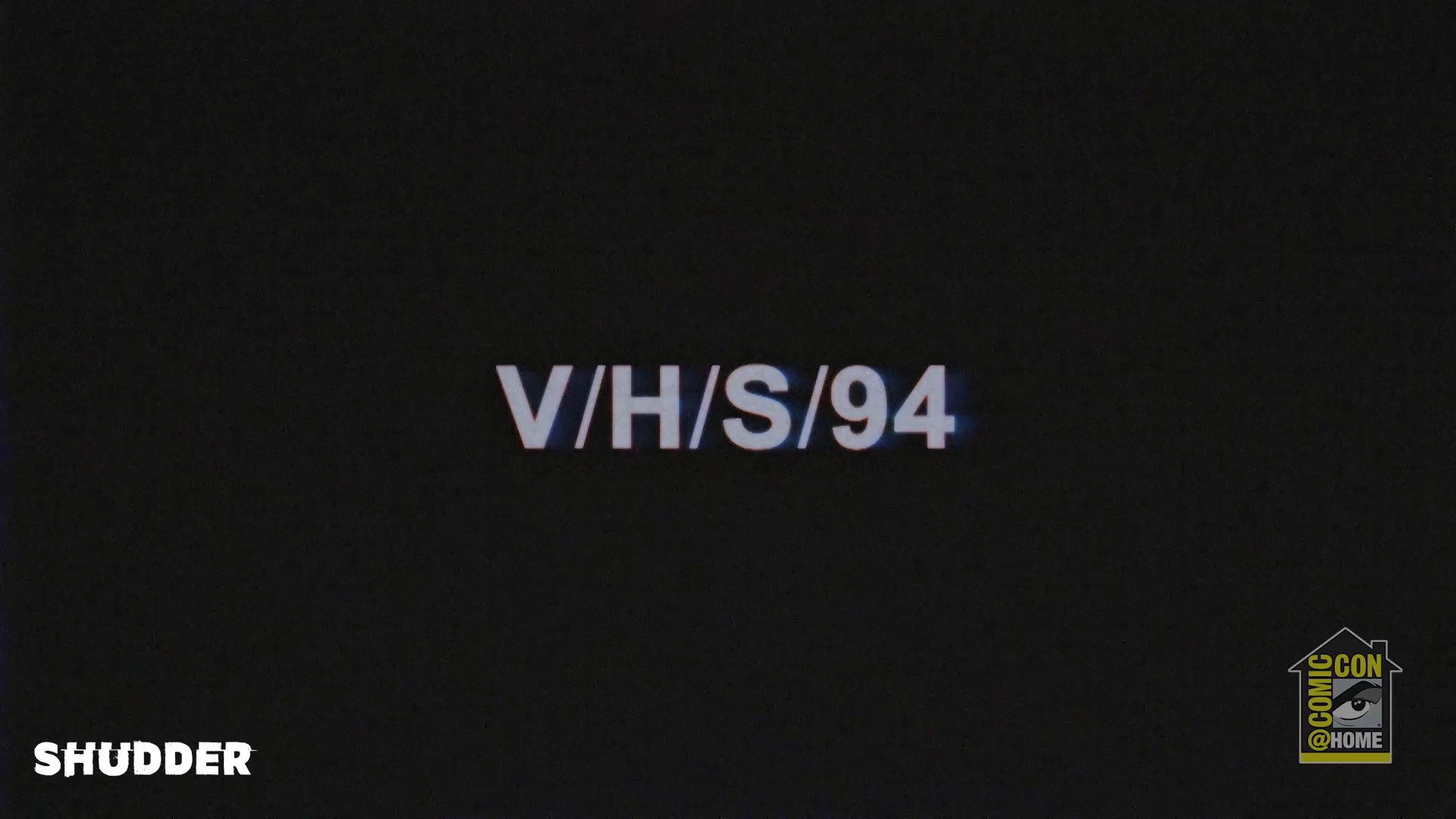 Shudder Reveals New Information About 'V/H/S/94' at Comic-Con@Home