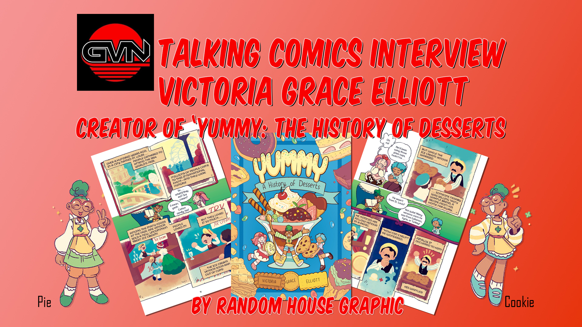 GVN Talking Comics Interview: Victoria Grace Elliott Creator of ‘Yummy ...