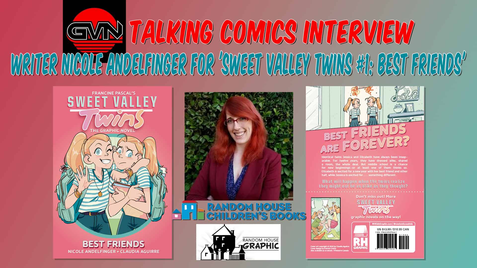 GVN Talking Comics Interview: Writer Nicole Andelfinger for 'Francine Pascal's Sweet Valley ...