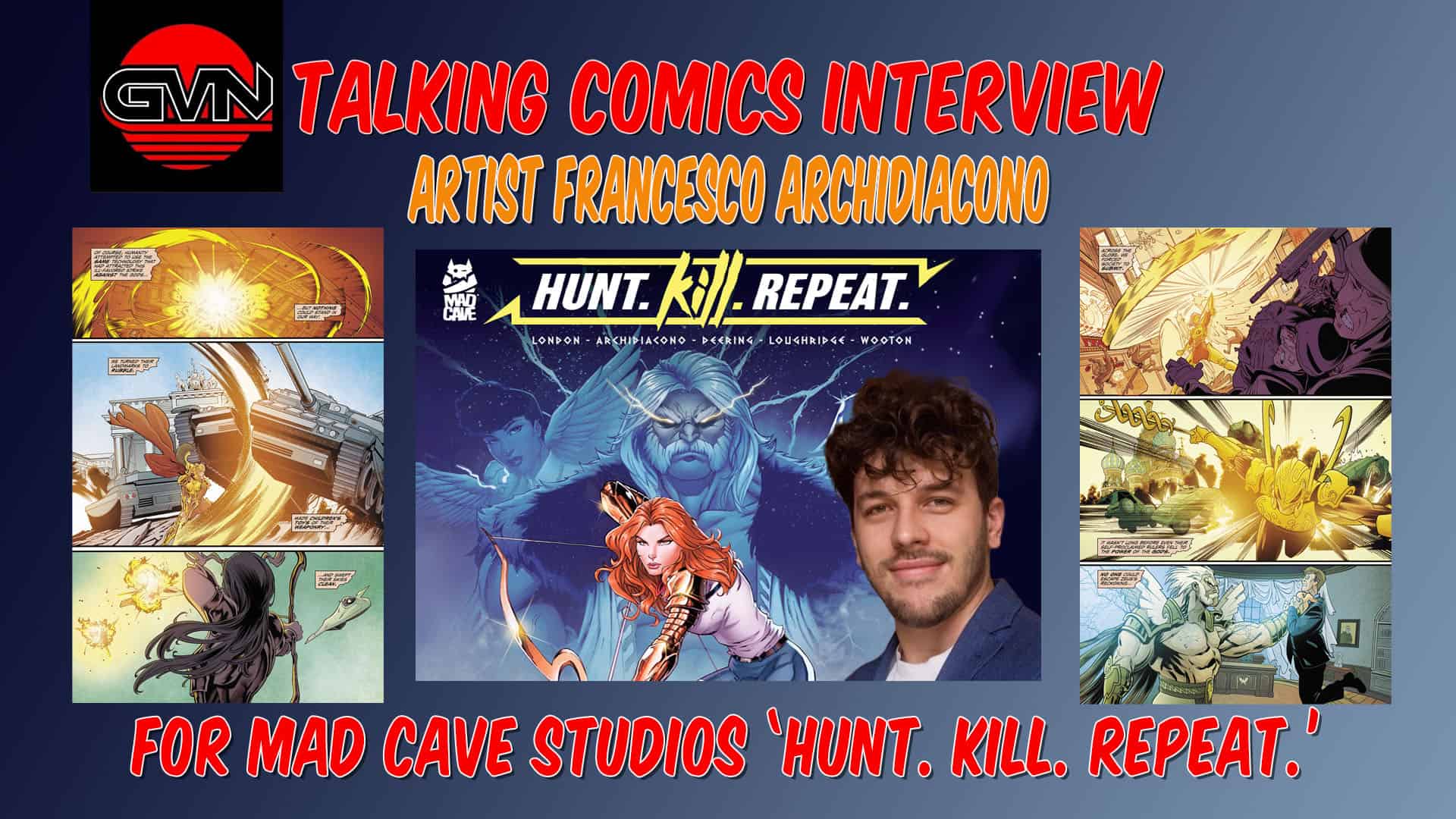 GVN Talking Comics Interview: Artist Francesco Archidiacono for Mad Cave Studios, 'Hunt. Kill ...