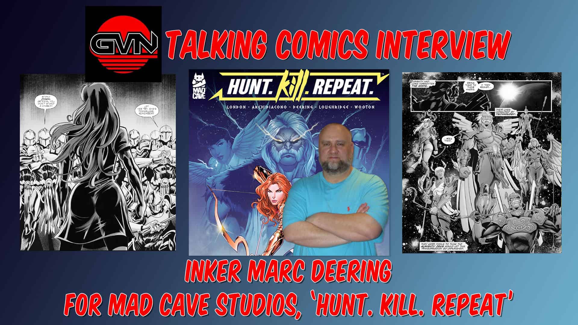 GVN Talking Comics Interview: Inker Marc Deering For Mad Cave Studios 'Hunt. Kill. Repeat.'