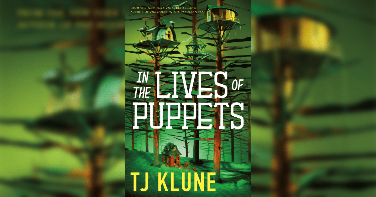 TJ Klune's "In the Lives of Puppets" Review - Cozy Warmth Mixed With A ...