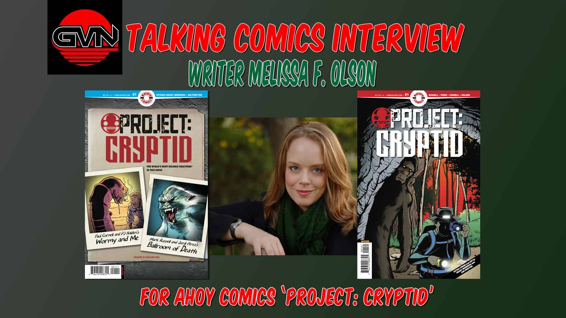GVN Talking Comics Interview: Writer Melissa F. Olson For Ahoy Comics 'Project: Cryptid' Anthology