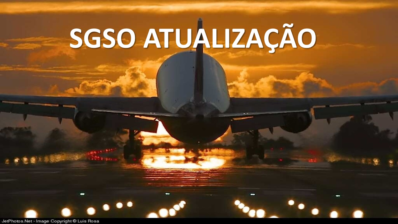 SGSO Atualização (RENOVAÇÃO DE CREDENCIAL- Sistema de Gerenciamento da ...