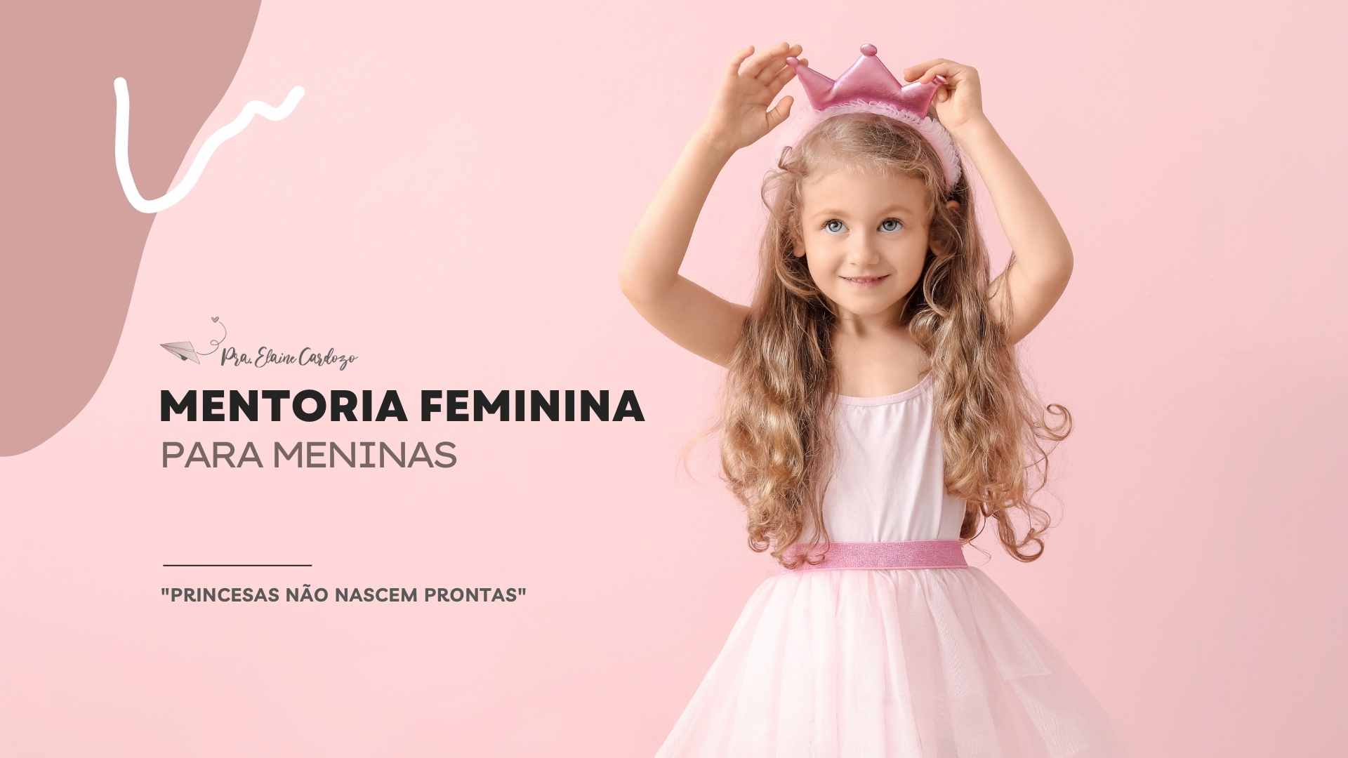 Mentoria Feminina para Meninas | e-inscrição