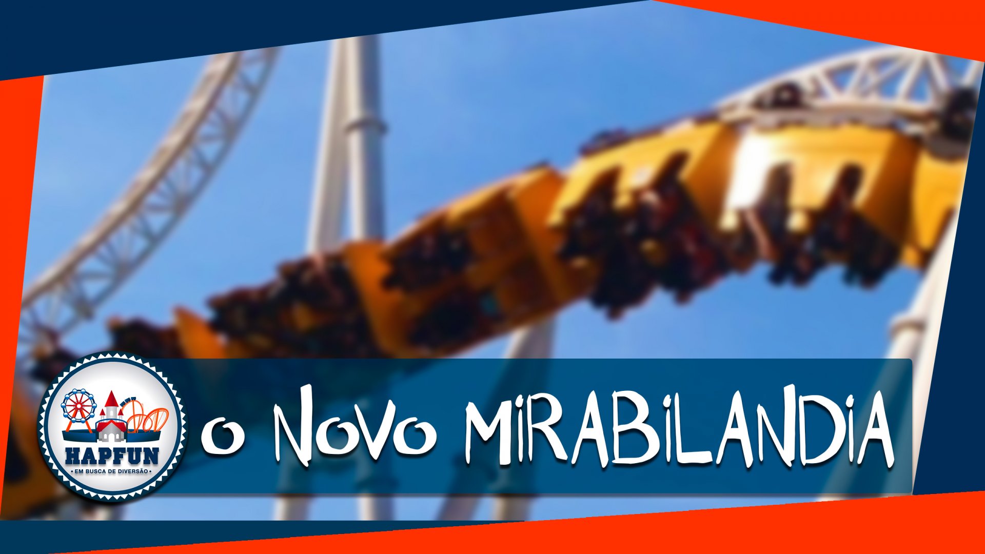 Novo Mirabilandia – HapFun