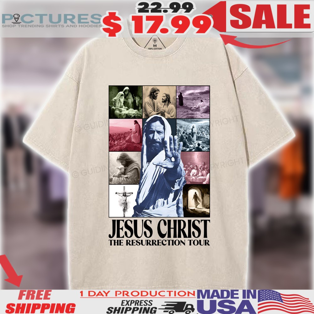 🚛Free Delivery: 📣SaleOff 20% Jesus Christ The Resurrection Tour ...
